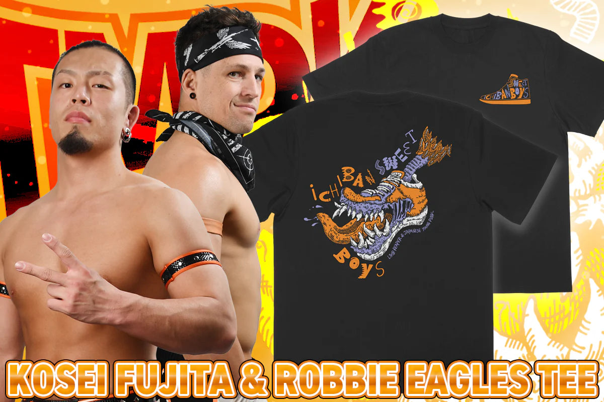 Kosei Fujita & Robbie Eagles T-Shirt – TOKON SHOP Global - New Japan ... Kosei Fujita & Robbie Eagles T-Shirt – TOKON SHOP Global - New Japan ...